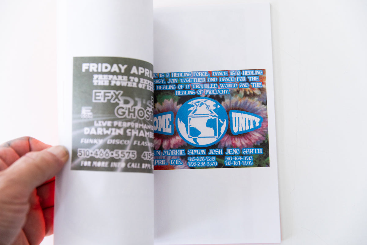 SAN FRANCISCO RAVE FLYERS 1991-1993 Vol. 1 – THESE DAYS