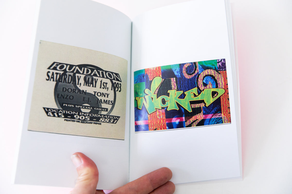 SAN FRANCISCO RAVE FLYERS 1991-1993 | VOL. 2 – THESE DAYS