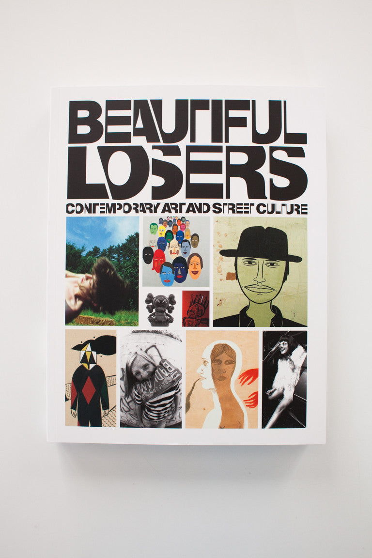Beautiful Losers | Contemporary Art And Street Culture – THESE DAYS