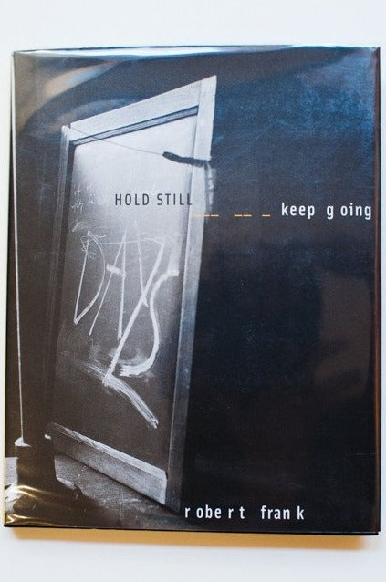 Hold Still, Keep Going – THESE DAYS