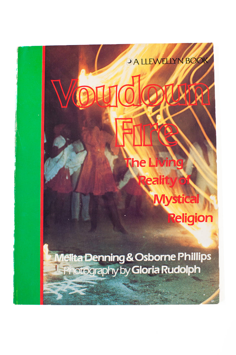 VOUDOUN FIRE | The Living Reality of the Mystical Religions – THESE DAYS